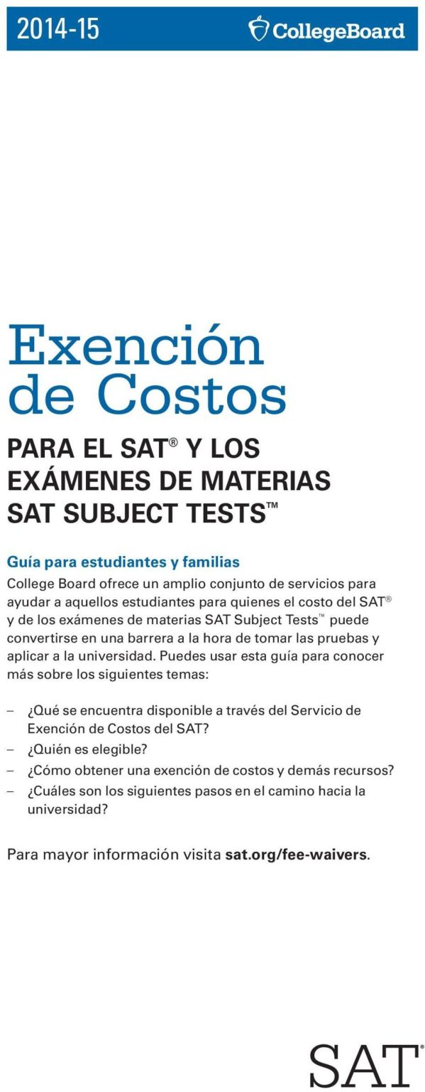 Cómo obtener la exención de tarifas de SAT® Cómo obtener la exención de tarifas de SAT®
